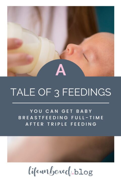 A Tale Of 3 Feedings: Why I Had To Triple Feed My Daughter