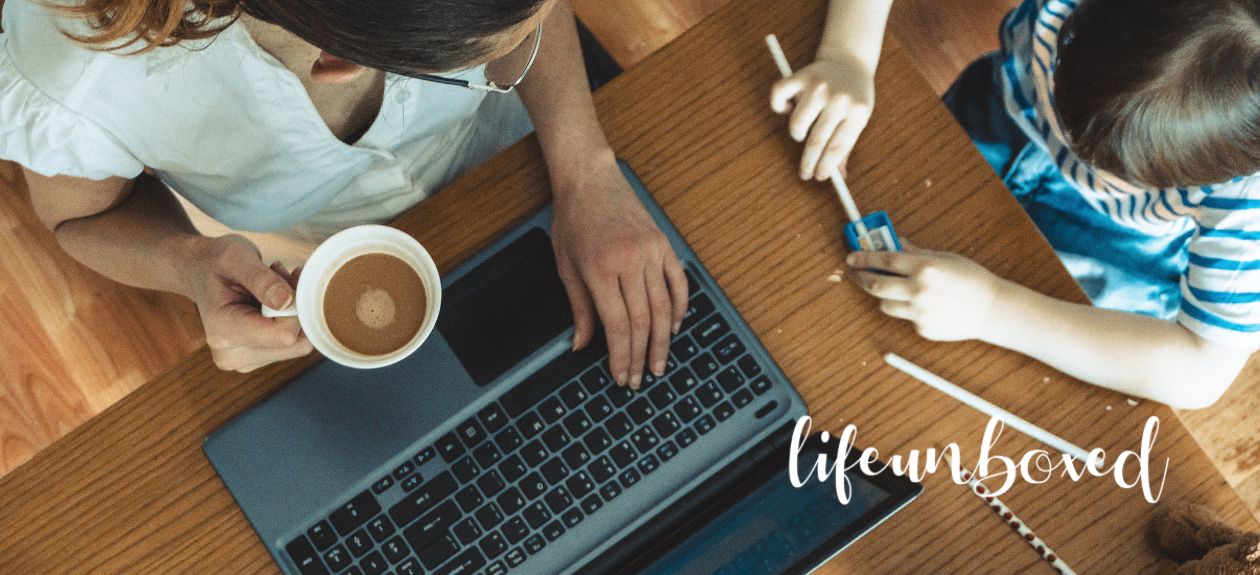 Time Management For Moms Who Work From Home | Life Unboxed